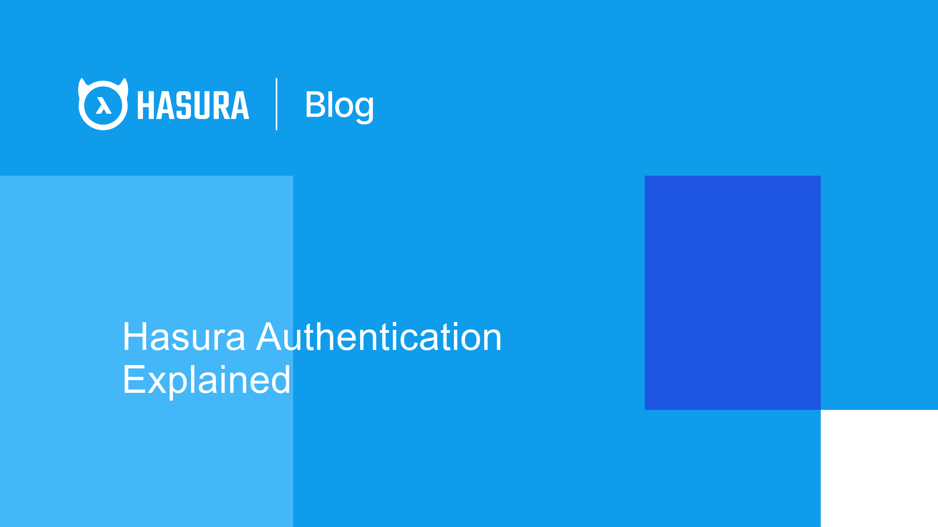 Hasura Authentication Explained